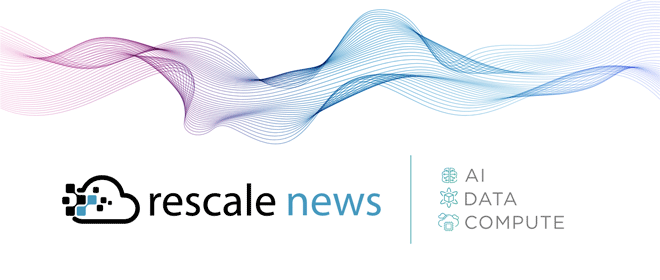 Q3 News | Rescale Receives DIU Success Memo, Rescale Data, Specialized Architectures, and More ...